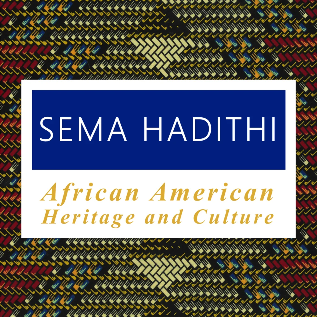 Sema Hadithi African American Heritage and Culture - Organization ...